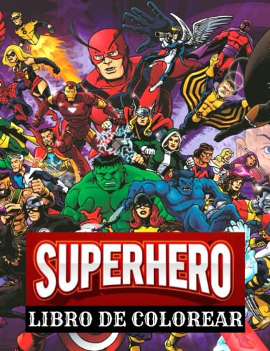 Superhero Libro de colorear: Nuevas y únicas páginas premium para ...