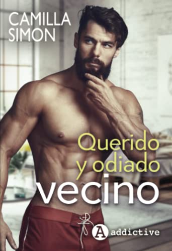 Querido y odiado vecino (Spanish Edition) by Camilla Simon | Goodreads
