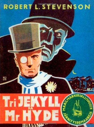 Tri Jekyll ja Mr Hyde by Robert Louis Stevenson | Goodreads
