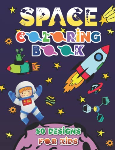 Space Coloring Book for Kids: Outer Space, Planets, Spaceships ...