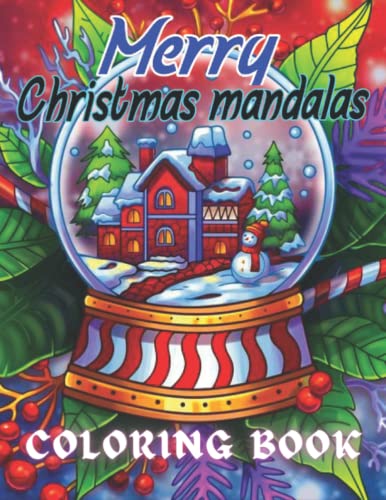 Merry Christmas mandalas Coloring Book: An Adult and kids Coloring ...