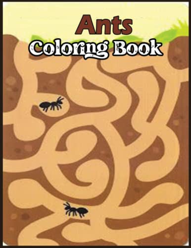Ants: This Funny Coloring Book For Kids With Cute Ants Coloring Pages ...