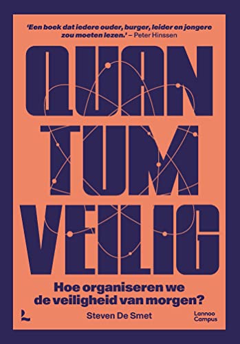 Quantumveilig (Dutch Edition) by Steven de Smet | Goodreads