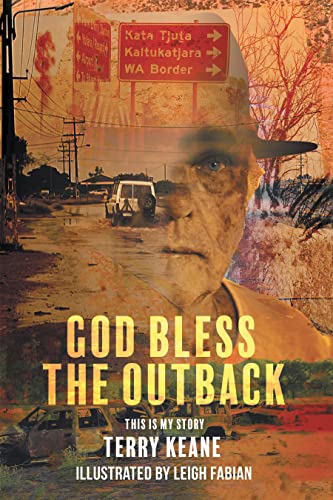 God Bless the Outback by Terry Keane | Goodreads