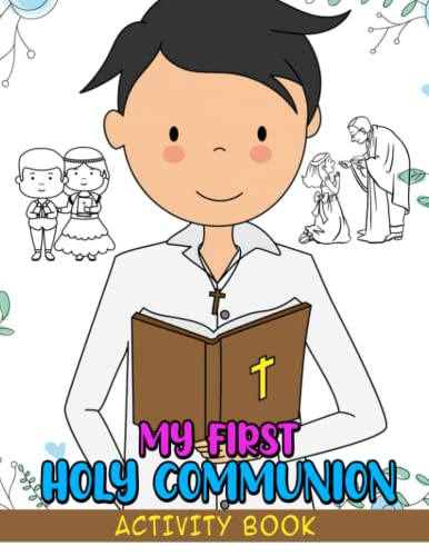My First Holy Communion Activity Book: Catholic Coloring Pages With ...
