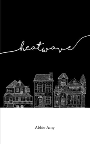 Heatwave by Abbie Amy | Goodreads
