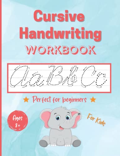 Cursive Handwriting Workbook for kids: Learn Cursive Writing for ...
