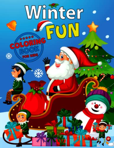 Winter Fun Coloring Book For Kids: Cute Winter Theme Coloring Pages for ...