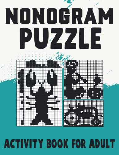 2023 Nonogram Puzzle Book: Fun brain teaser for Nonogram Puzzle Lovers ...