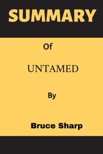 SUMMARY OF Untamed By Glennon Doyle by Bruce Sharp | Goodreads
