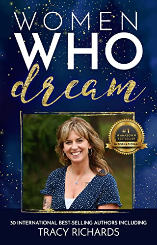 Women Who Dream by Tracy Richards | Goodreads