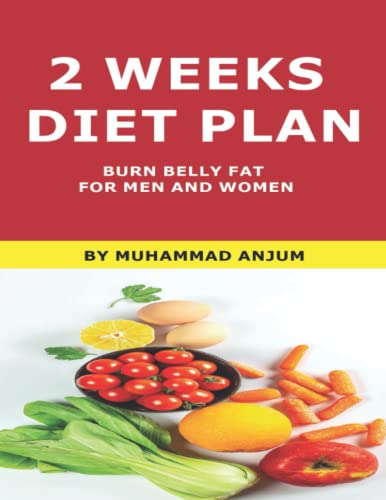 2 weeks diet plan burn belly fat for men and women: Burn Fat and Get ...
