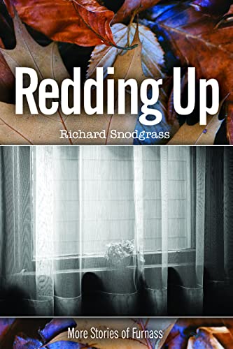 Redding Up: More Stories of Furnass by Richard Snodgrass | Goodreads