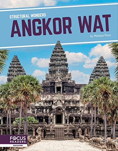 Angkor Wat (Structural Wonders) by Melissa Ross | Goodreads