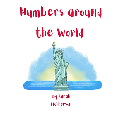 Numbers around the World by Sarah A. McPherson | Goodreads