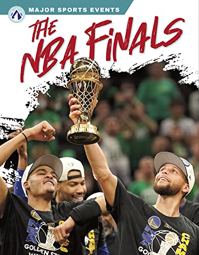 The NBA Finals (Major Sports Events) by Matt Lilley | Goodreads