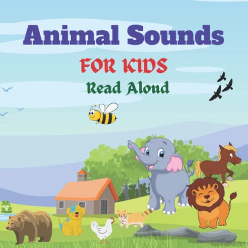 Animal Sounds Book for Kids: Pre-School illustration book for Children ...