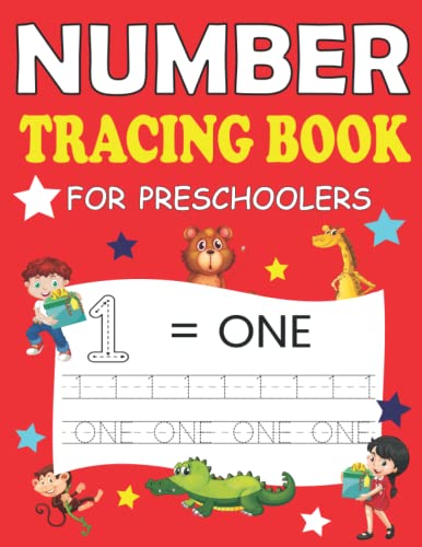 NUMBER TRACING BOOK FOR PRESCHOOLERS: Number Tracing Book with Trace ...