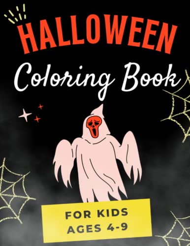 Halloween Coloring Book: For Kids Ages 4-9 | Adhd Coloring Book ...
