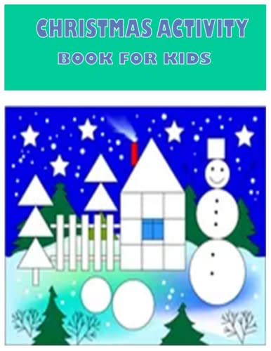 CHRISTMAS ACTIVITY BOOK FOR KIDS: A Fun Christmas Coloring Pages ...