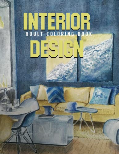 Luxury Interiors Coloring Book: Interior Design Coloring Book, Adult ...