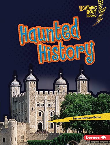 Haunted History by Emma Carlson Berne | Goodreads