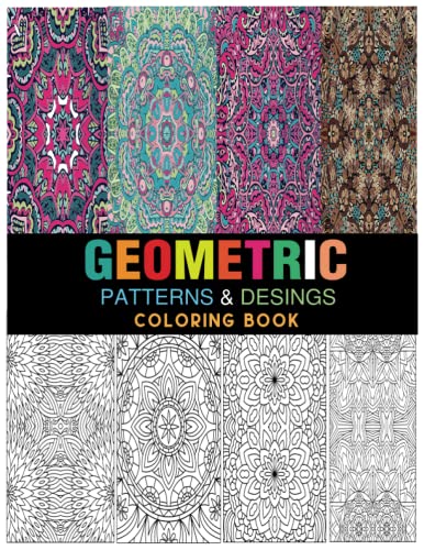 Geometric Coloring Book Patterns & Designs Coloring Book: Beginners ...