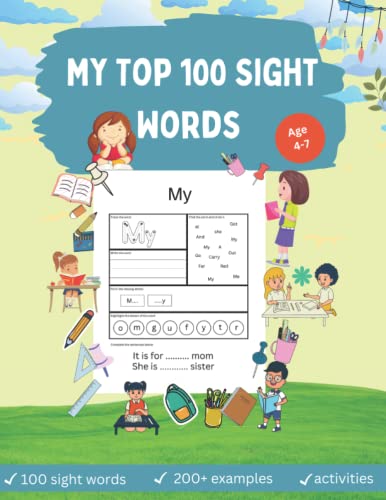My Top 100 Sight Words - Age 4-7: High-Frequency Words for Preschoolers ...