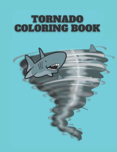 tornado: coloring book for kids and adults by esso publisher | Goodreads