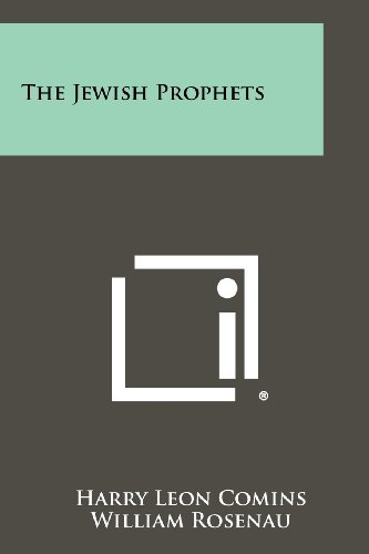 The Jewish Prophets by Harry Leon Comins | Goodreads