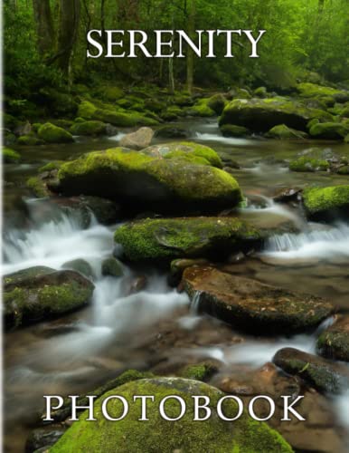 Serenity Photography Book: Picture Book Of 40 High-Quality And Stunning ...