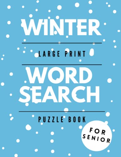 Winter Large Print Themed Word Search Puzzle Book For Seniors: +1000 ...