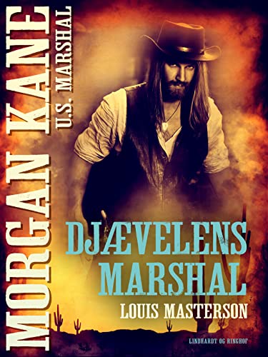 Djævelens marshal (Morgan Kane) (Danish Edition) by Louis Masterson ...