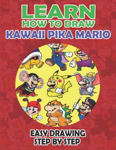 Learn How to draw KAWAII PIKA MARIO: Simple and Easy Step-by-Step Guide ...