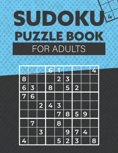 500 sudoku puzzles for adults with solutions: 500 Easy+ Medium+ Hard+ ...
