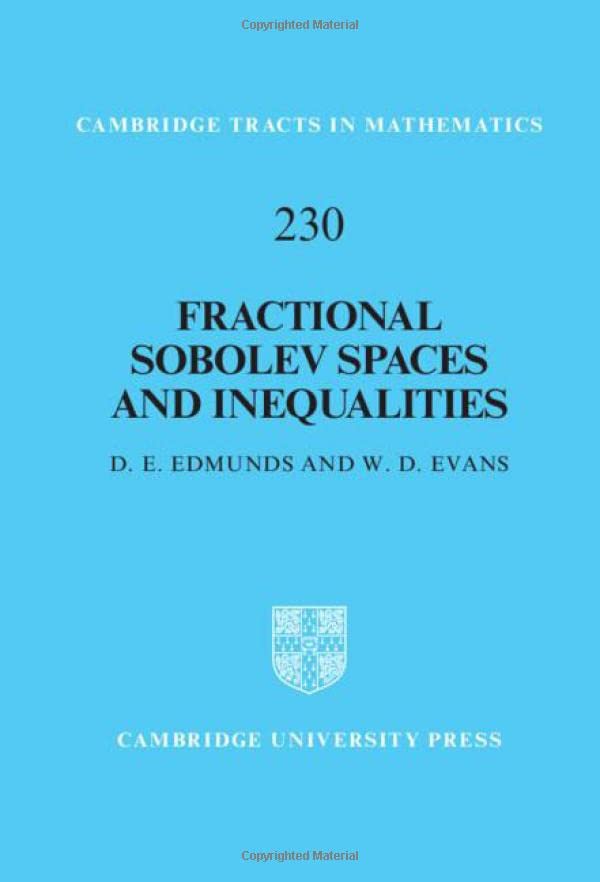 Fractional Sobolev Spaces And Inequalities By D E Edmunds Goodreads