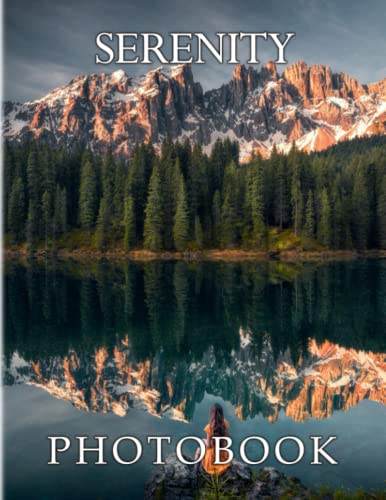 Serenity Photography Book: Picture Book Of 40 High-Quality And Stunning ...