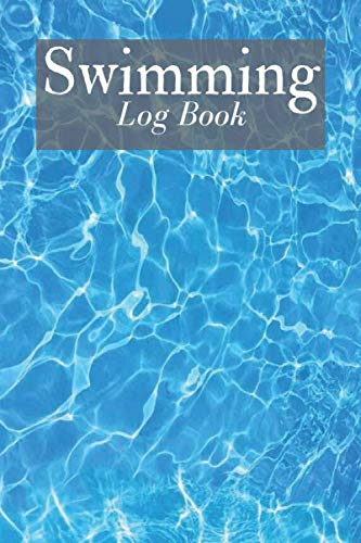 Swimming Log Book: Keep Track of Your Trainings & Personal Records ...