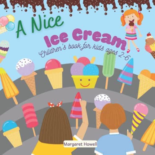 A Nice Ice Cream: A Funny Story Of Two Baby On A Great Day For Ice ...
