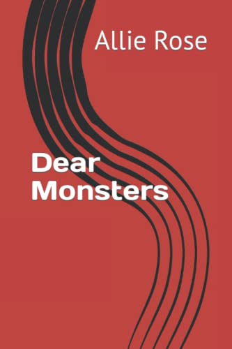 Dear Monsters by Allie Rose | Goodreads