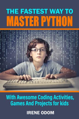 THE FASTEST WAY TO MASTER PYTHON with Awesome Coding Activities, Games ...
