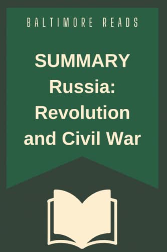 SUMMARY Russia: Revolution and Civil War Book by Anthony Beevor by ...