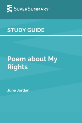 Study Guide: Poem about My Rights by June Jordan by SuperSummary ...