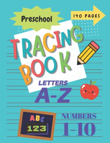Preschool Tracing Book Letters A-Z, Numbers 1-10 Plus Coloring Pages: A ...