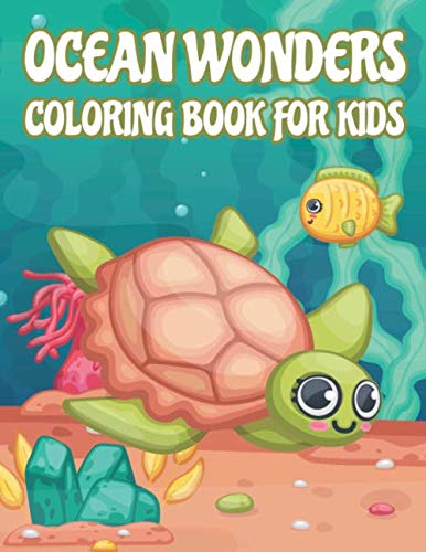 Ocean Wonders Coloring Book: Ocean Coloring Book for Kids Ages 4-8 by ...