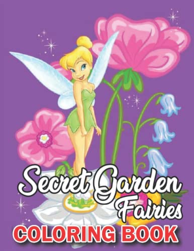 Secret Garden Fairies Coloring Book: Featuring Magical Garden Scenes ...