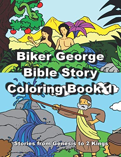 Biker George Bible Story Coloring Book 1 by Dano Janowski | Goodreads
