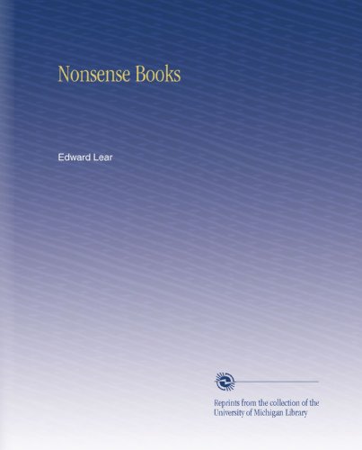 Nonsense Books by Edward Lear | Goodreads