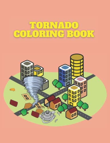 tornado: coloring book for kids and adults by esso publisher | Goodreads