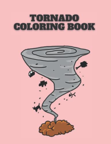 tornado: coloring book for kids and adults by esso publisher | Goodreads